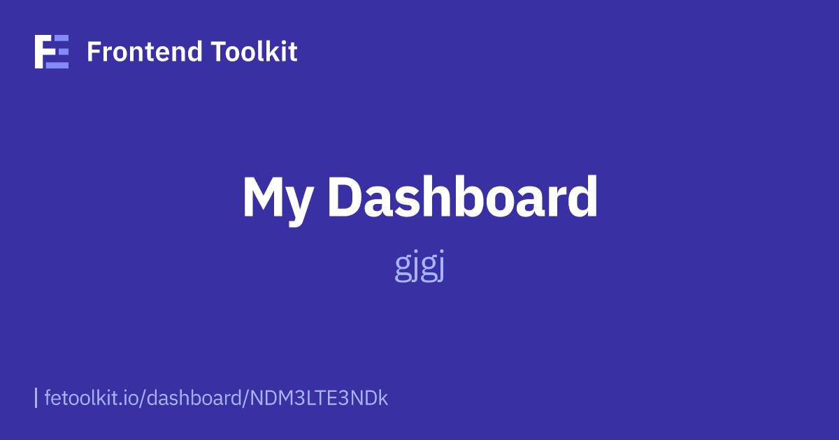 My Dashboard - Frontend Toolkit